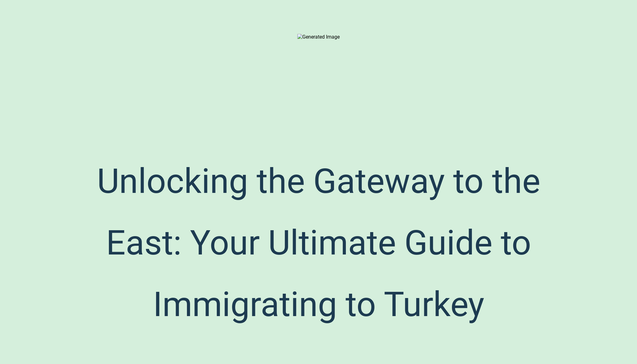Unlocking The Gateway To The East Your Ultimate Guide To Immigrating